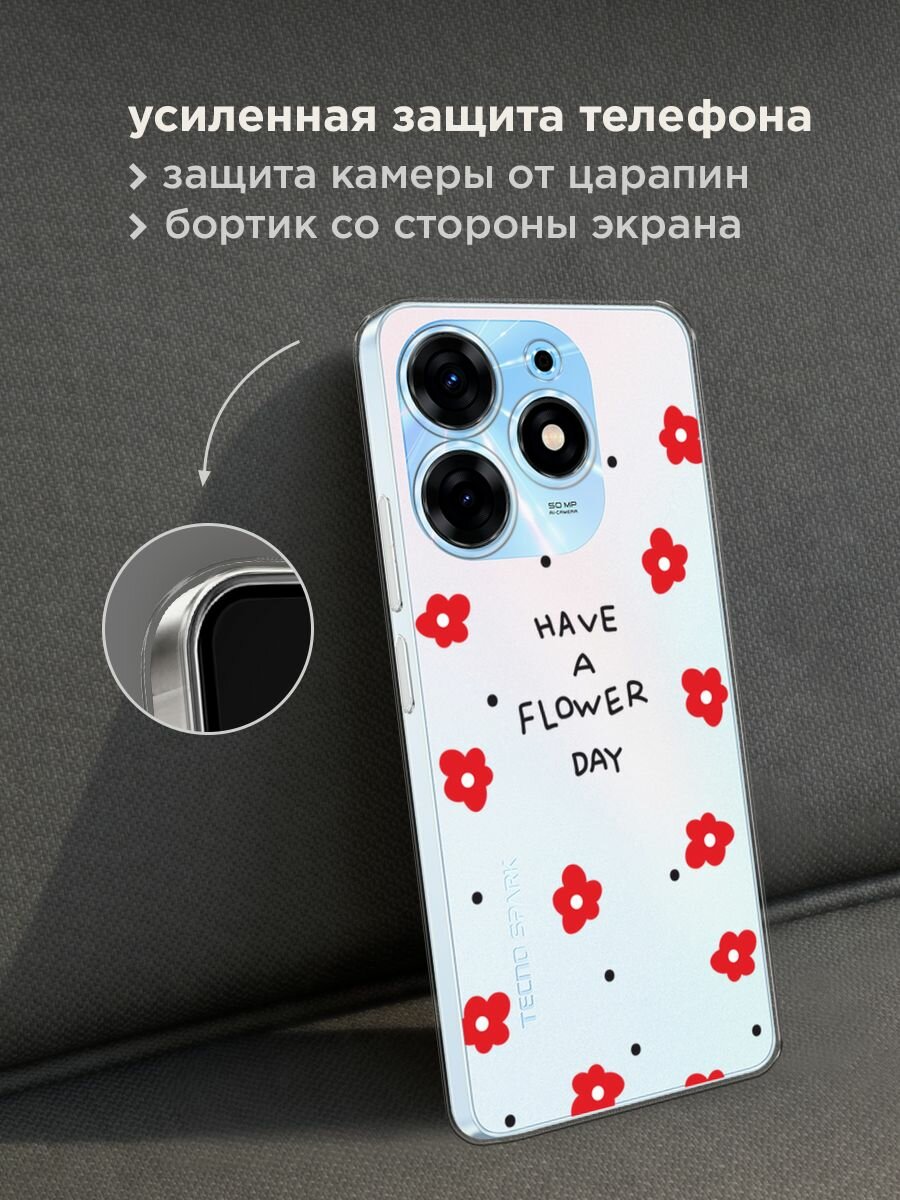 Чехол на Tecno Spark 10 Pro / Текно Спарк 10 Про с принтом "Have a flower day 2", прозрачный — фото 1