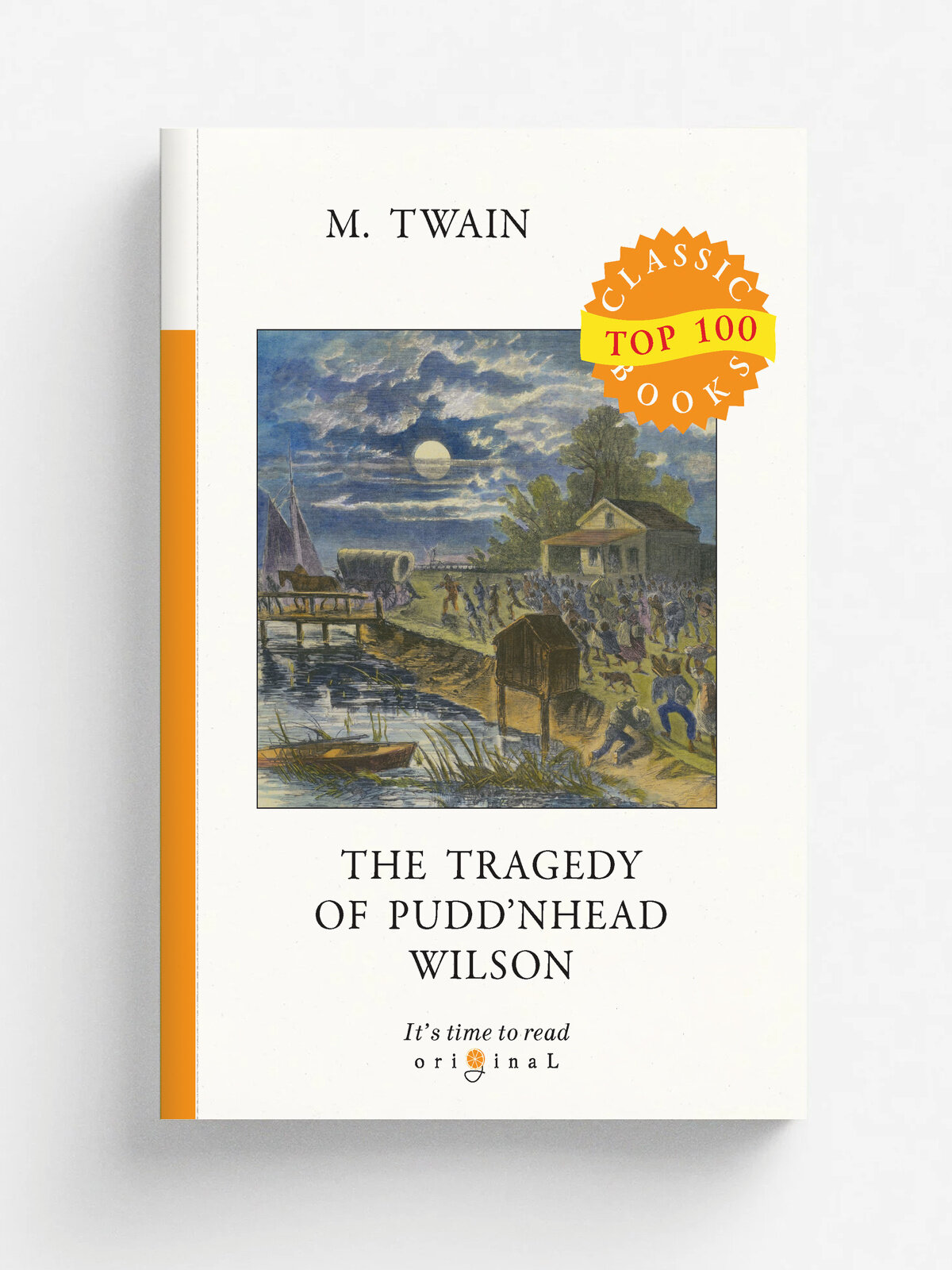 The Tragedy of Pudd’nhead Wilson/Трагедия Пудд'На Уилсона