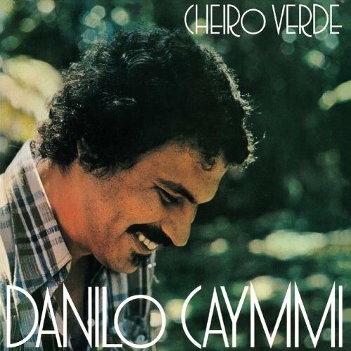 Диск Danilo Caymmi: Cheiro Verde (1 CD)