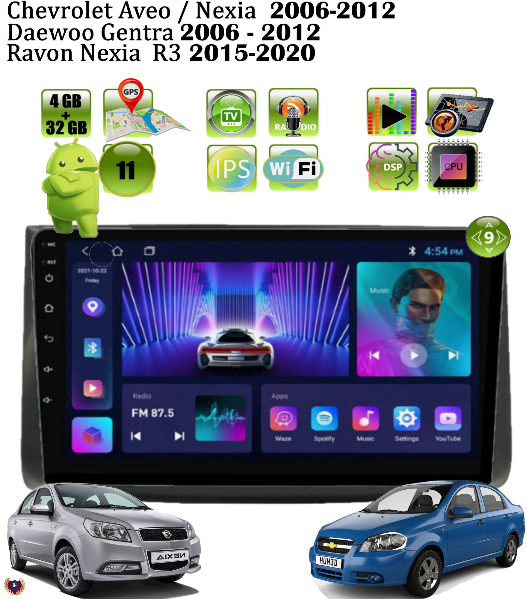 Автомагнитола для Chevrolet Aveo/Nexia (2006-2012), Daewoo Gentra (2006-2012), Ravon Nexia R3 (2015-2020) , Android 11, 4/32 GB, CarPlay, GPS, Bluetooth, WiFi, IPS экран, DSP, сенсорные кнопки, поддержка кнопок на руле