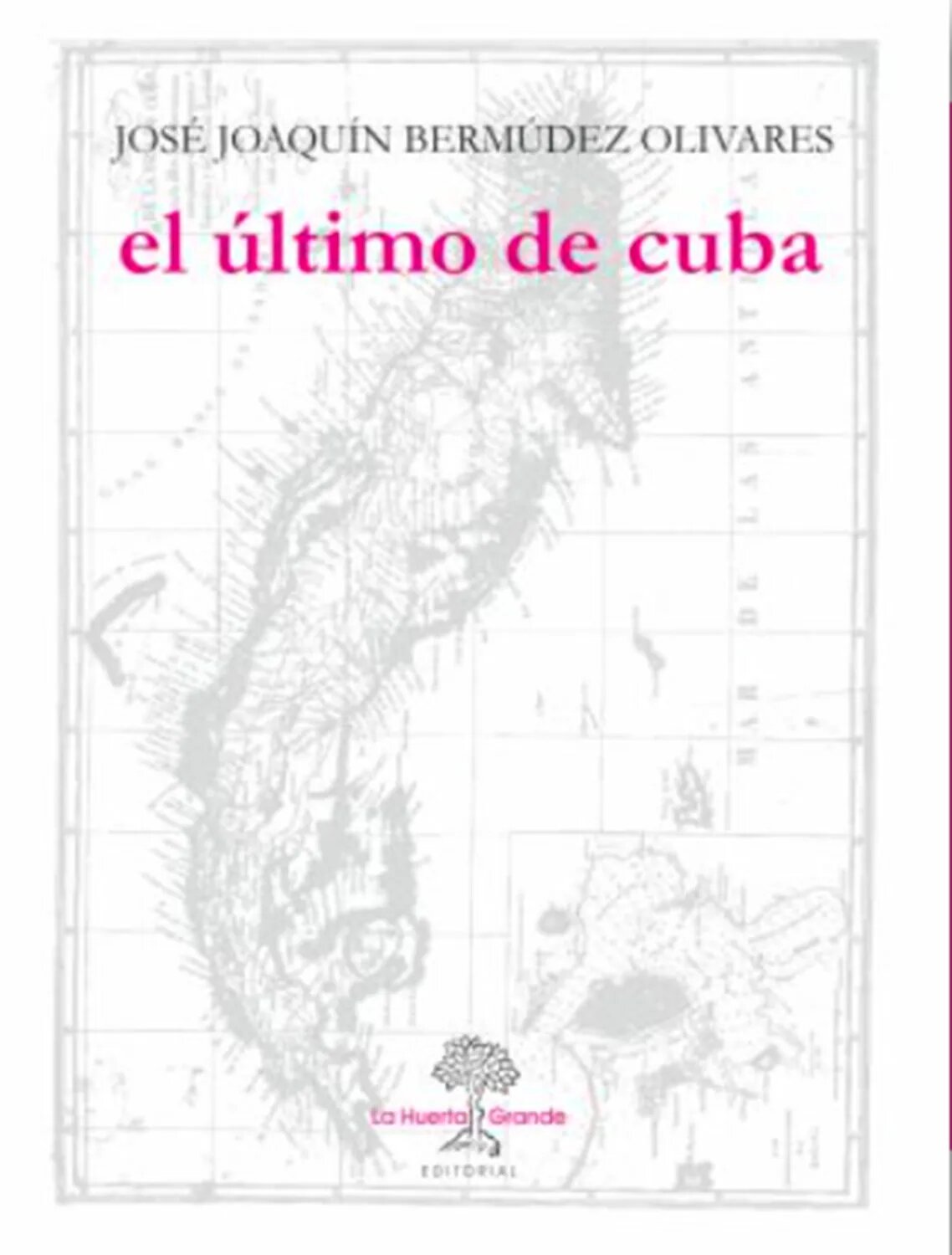 El último de Cuba [Цифровая книга]