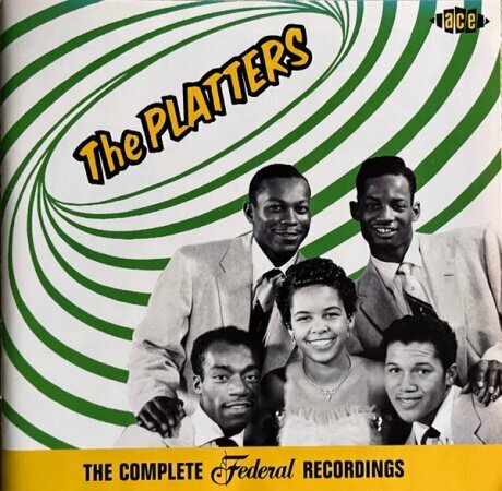Компакт-Диски, ACE, THE PLATTERS - The Complete Federal Recordings (CD)
