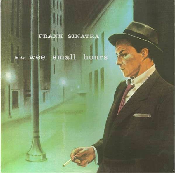 Виниловая пластинка Frank Sinatra - In The Wee Small Hours (180g) (Deluxe Edition) (1 LP)