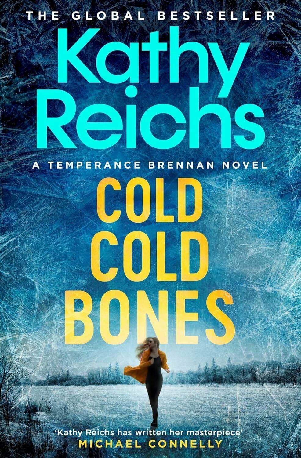 Kathy Reichs. Cold, Cold Bones (Kathy Reichs) Холодные холодные кости (Кэти Райх)/ Книги на английском языке
