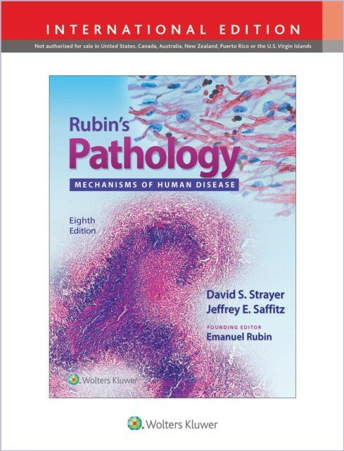 David S Strayer "Rubins Pathology 8 Ed. IE."