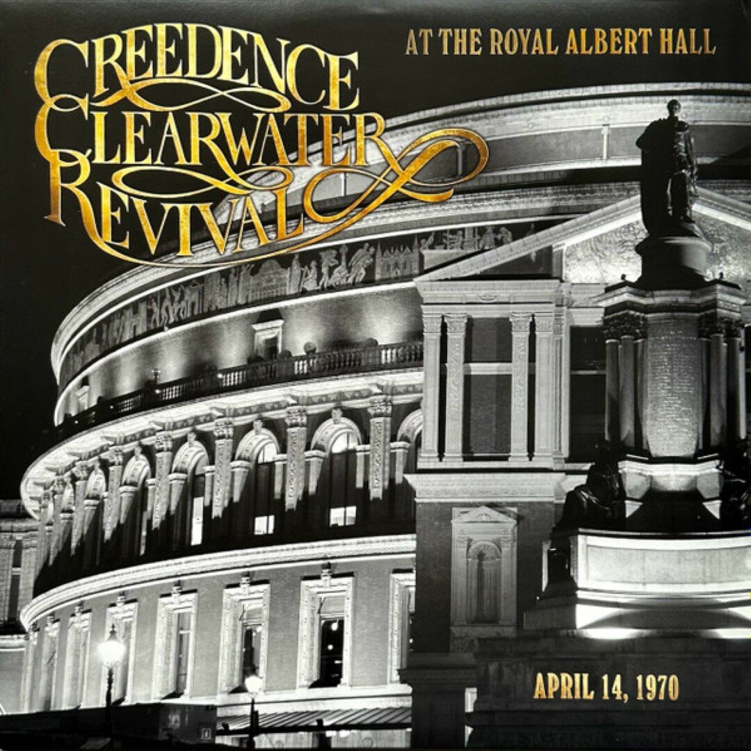 CREEDENCE CLEARWATER REVIVAL At The Royal Albert Hall (Виниловая пластинка)