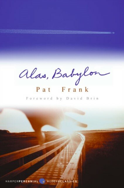 Frank, Pat "Alas, babylon"