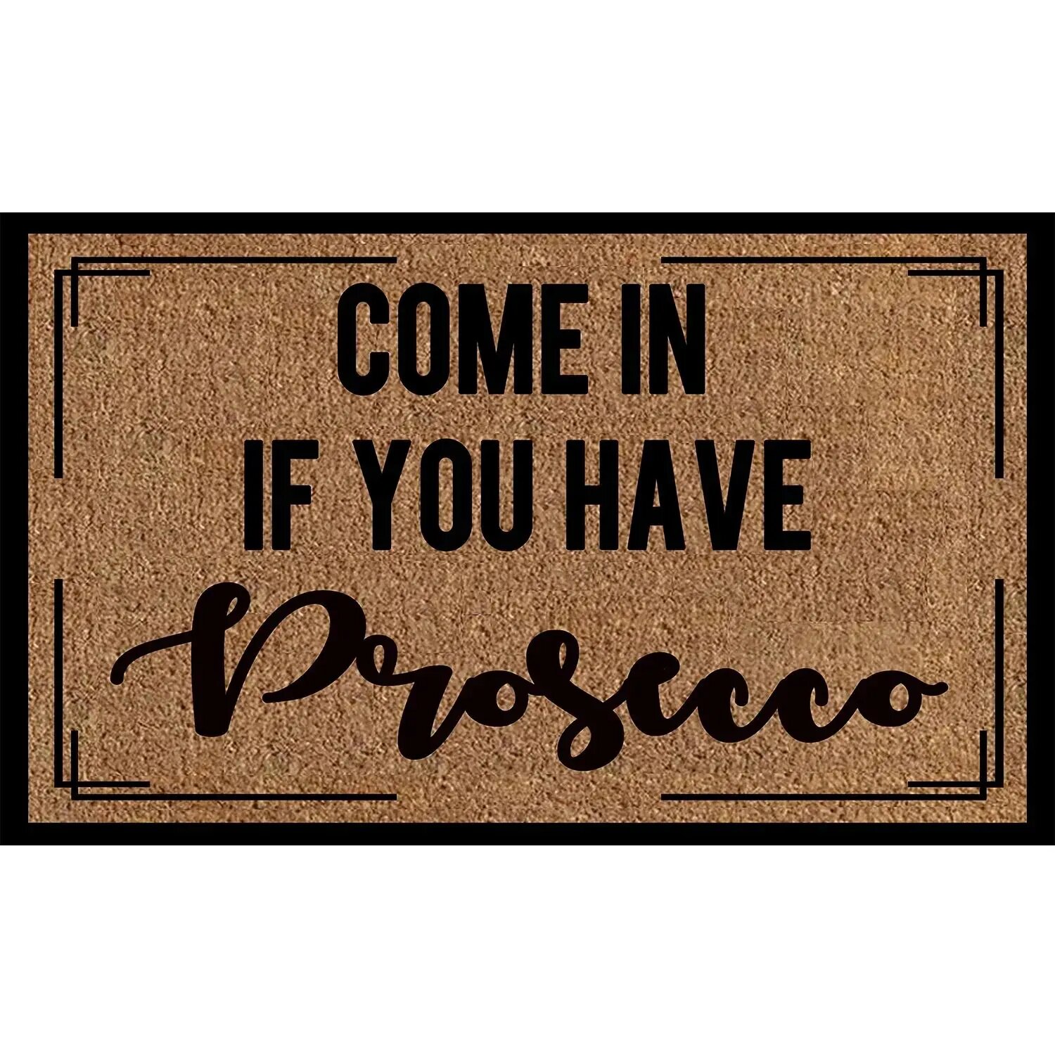 Коврик резиновый 90x60см Come In If You Have Prosecco