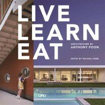 Live Learn Eat: Architecture by Anthony Poon