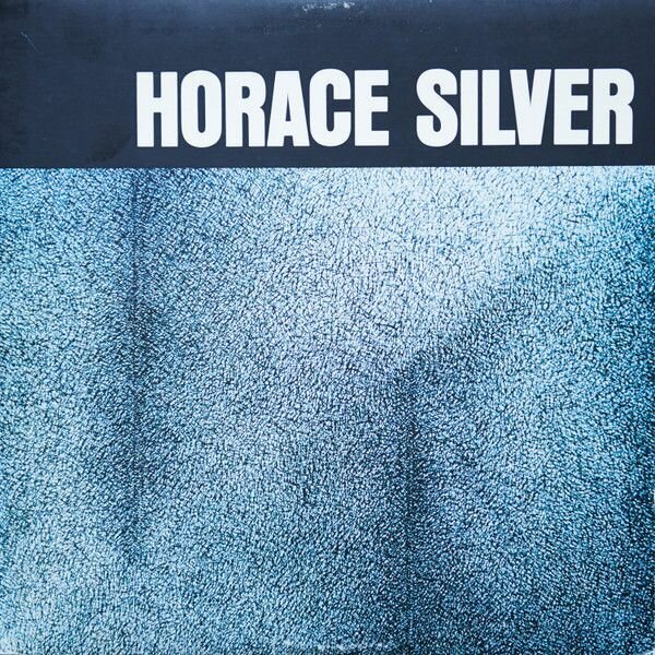 Виниловая пластинка Horace Silver - Same (Япония) LР