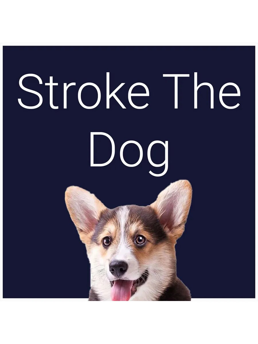 Stroke The Dog PS4 & PS5