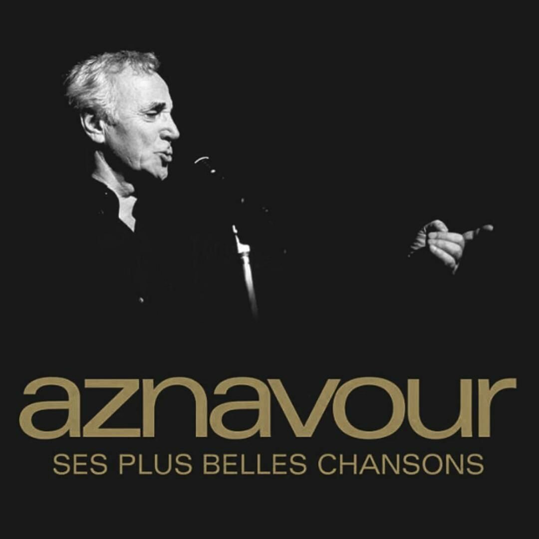 Виниловая пластинка Charles Aznavour Ses Plus Belles Chansons