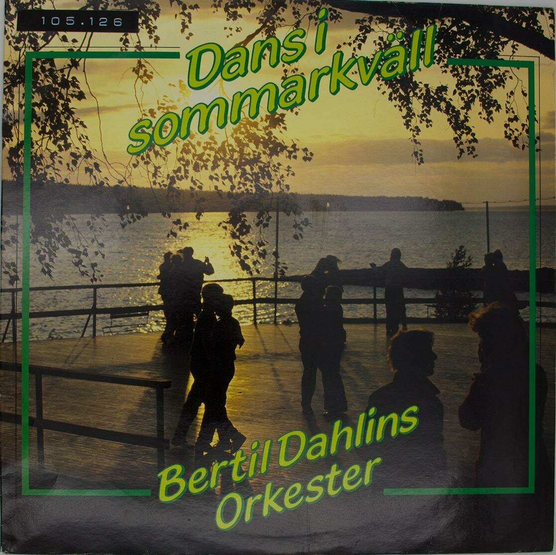 Виниловая пластинка Bertil Dahlins Orkester - Dans I Sommarkv ll, 1xLP, EX