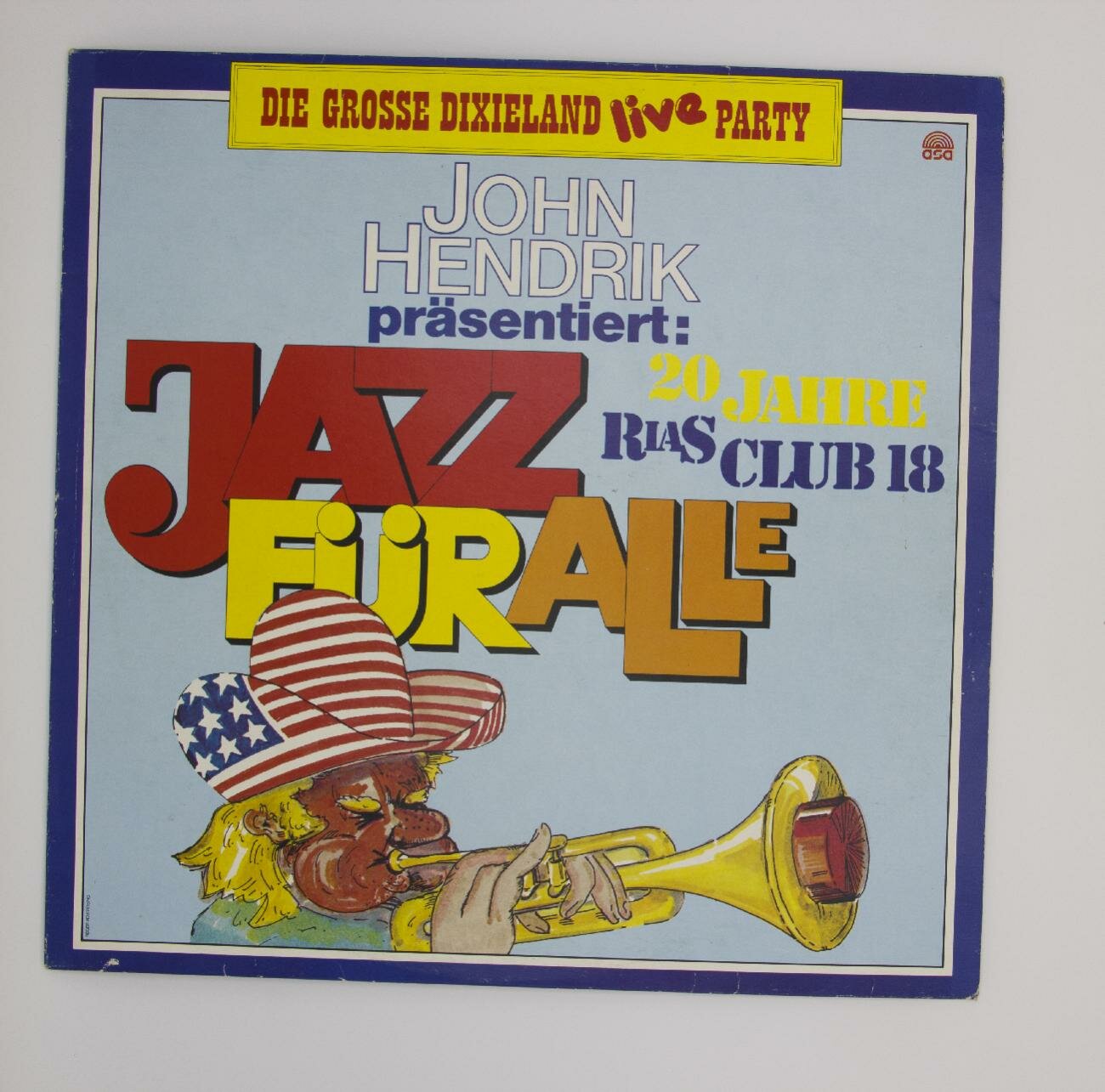 Виниловая пластинка Джон Хендрикс - Pr sentiert: Jazz F Alle - 20 Jahre Rias Club 18 EX