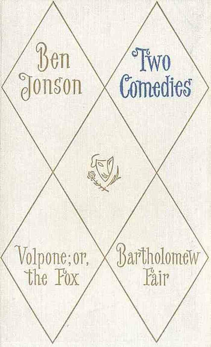 Ben Jonson. Two comedies