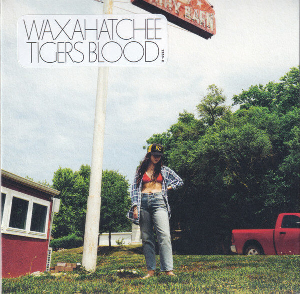 WAXAHATCHEE Tigers Blood