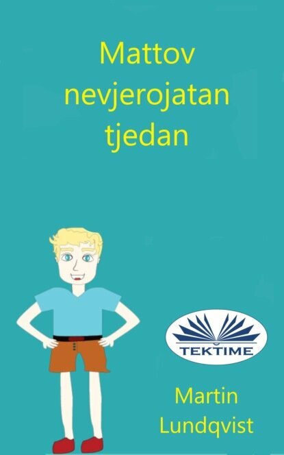 Mattov Nevjerojatan Tjedan [Цифровая книга]