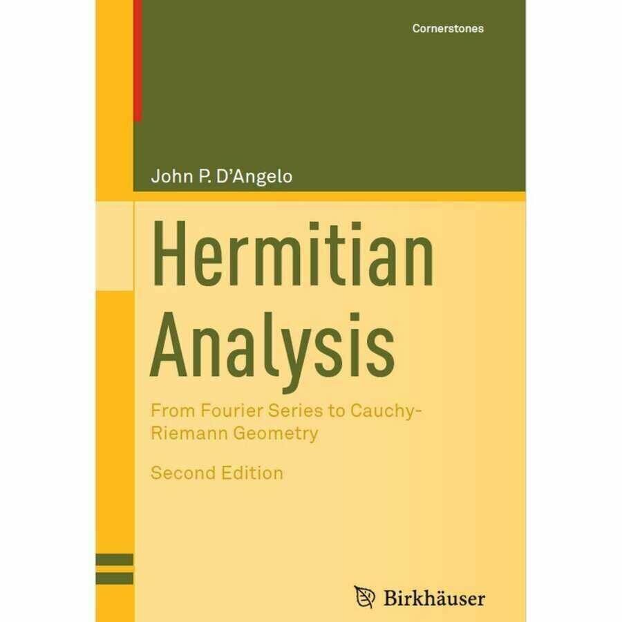 Hermitian Analysis /бумажная книга