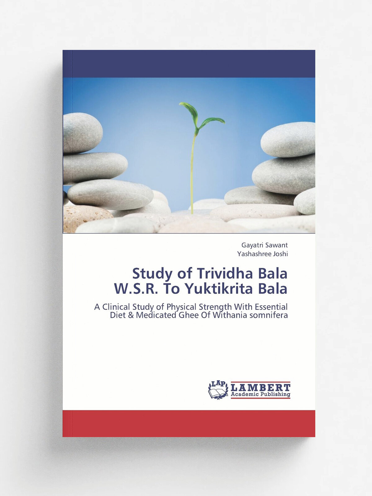 Study of Trividha Bala W.S.R. to Yuktikrita Bala
