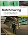 Dobbert Tim "Matchmoving"