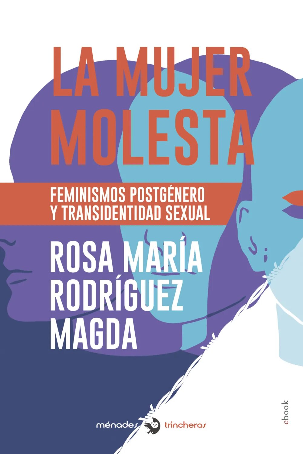 La mujer molesta [Цифровая книга]