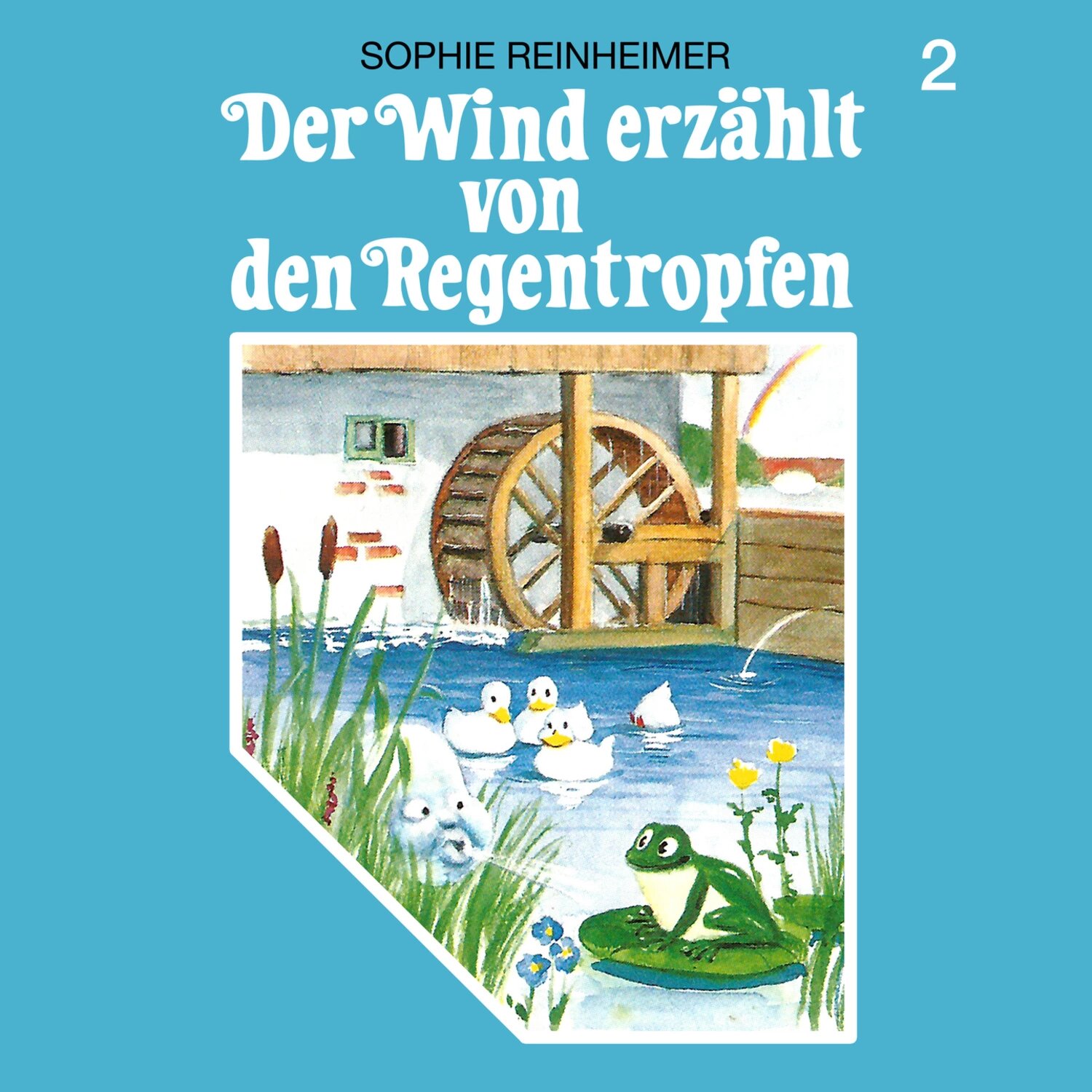 Der Wind erzählt, Folge 2: Der Wind erzählt von den Regentropfen [Аудиокнига]