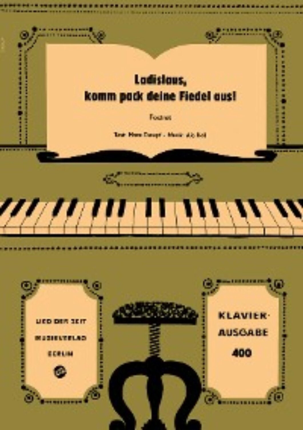 Ladislaus, komm pack deine Fiedel aus! [Цифровая книга]