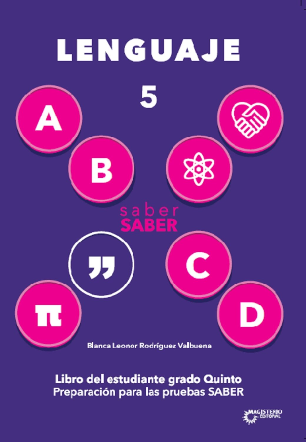 Saber SABER Lenguaje 5. Libro del estudiante grado 5 [Цифровая книга]