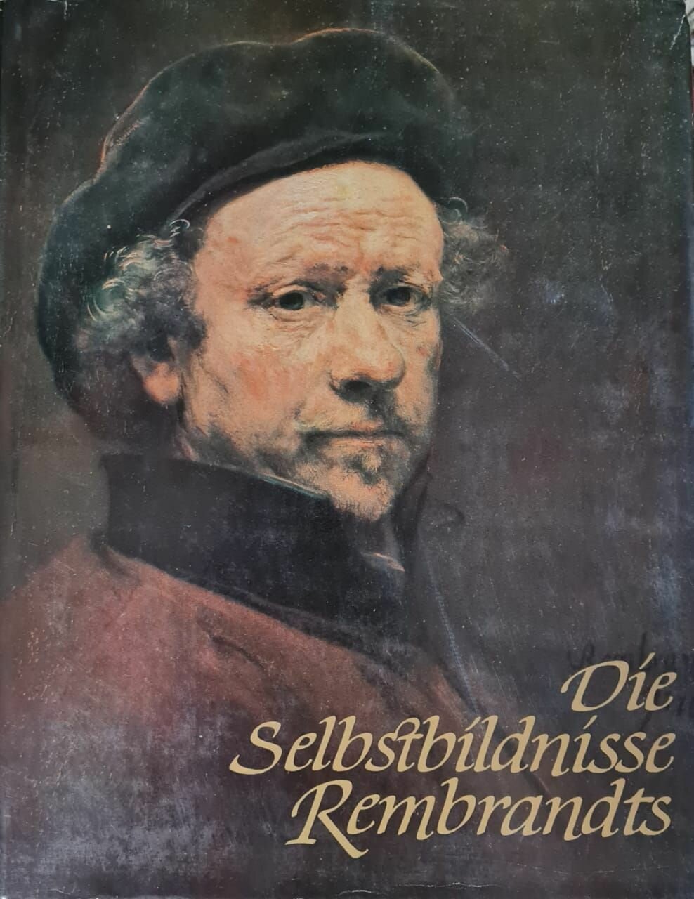 Die Selbstbildnisse Rembrandts. Автопортреты Рембрандта