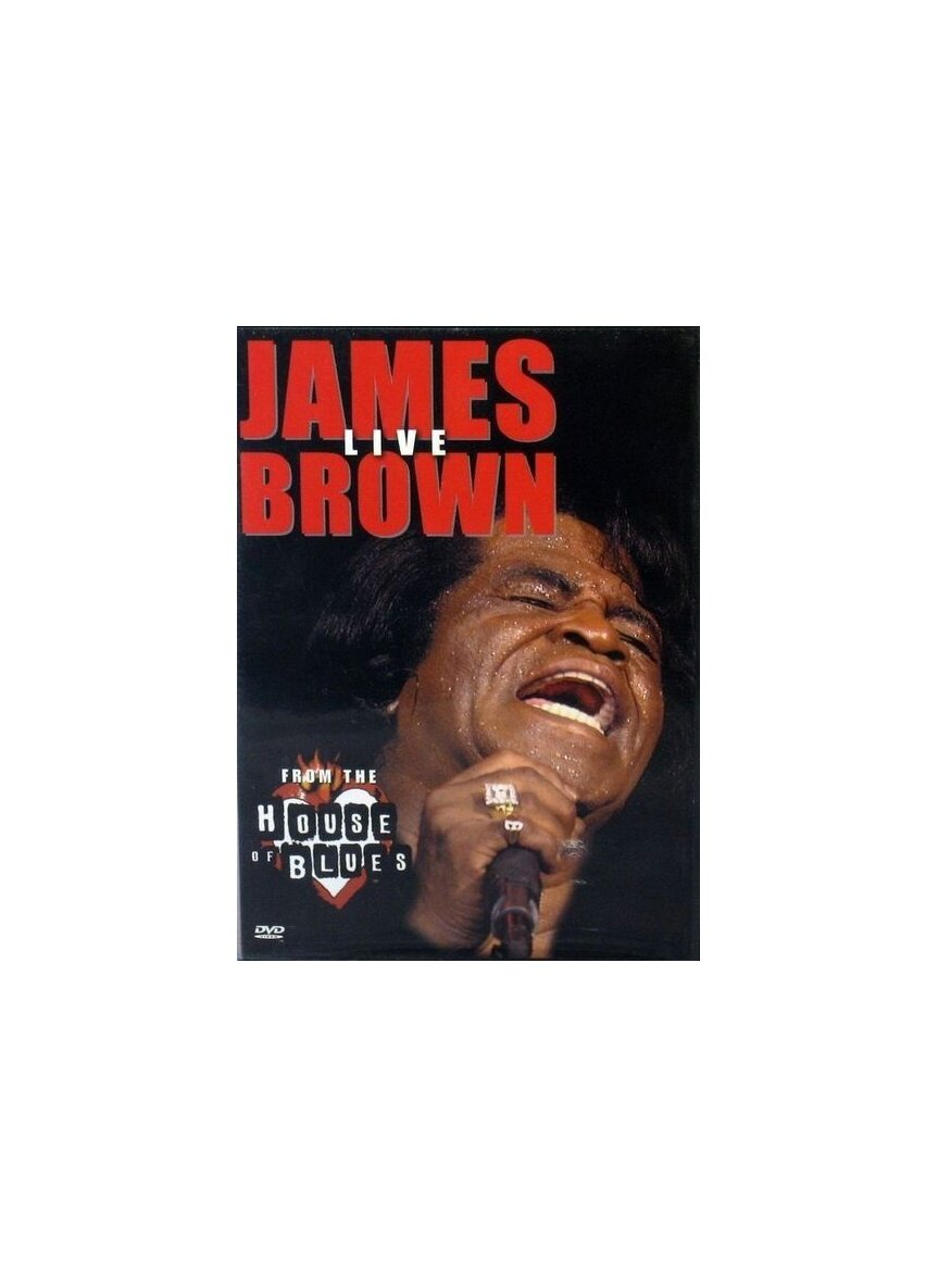 Диск James Brown: Live from the House of Blues (1 DVD)