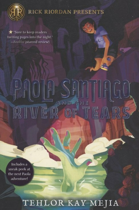 Книга: "Paola Santiago And The River Of Tears" от Кей Т. М, русский язык, Английский язык