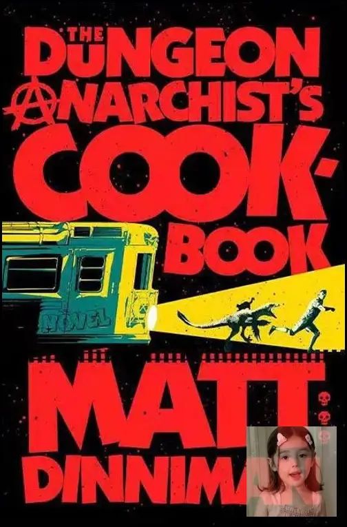 The Dungeon Anarchist's Cookbook: ЛитРПГ фэнтези роман Мэтта Диннимана, мягкий переплет, ISBN 9780593820285, возраст 16+