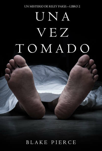 Una Vez Tomado [Цифровая книга]