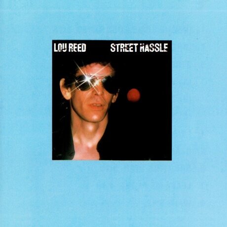 LOU REED Street Hassle (Компакт-диск)