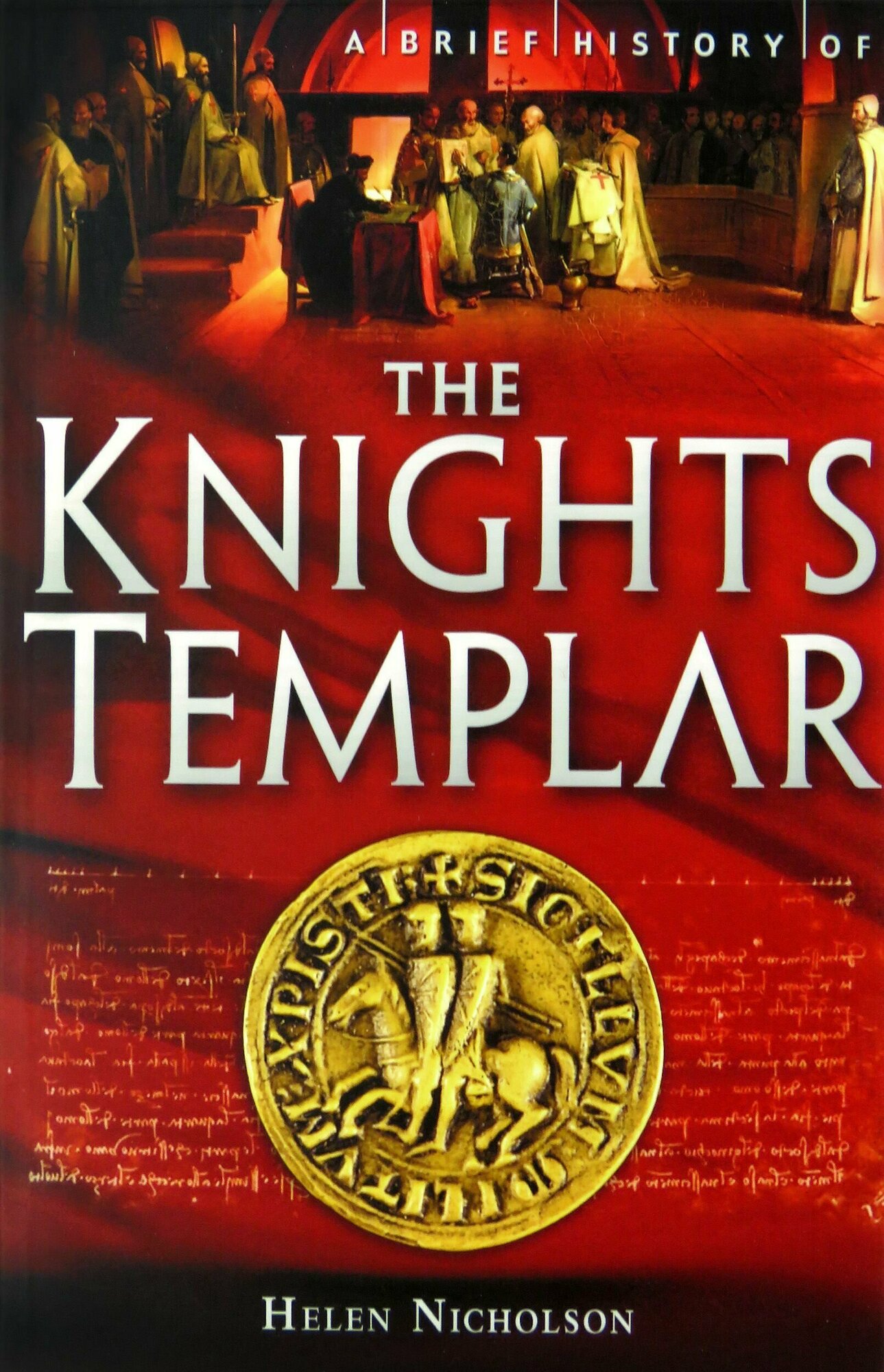 A Brief History of the Knights Templar
