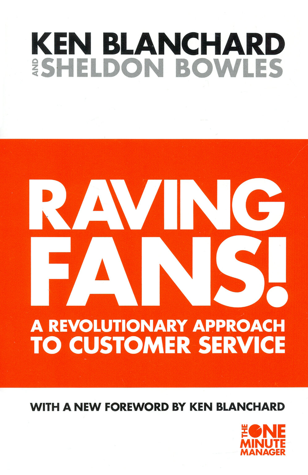 Raving Fans! / Книга на Английском