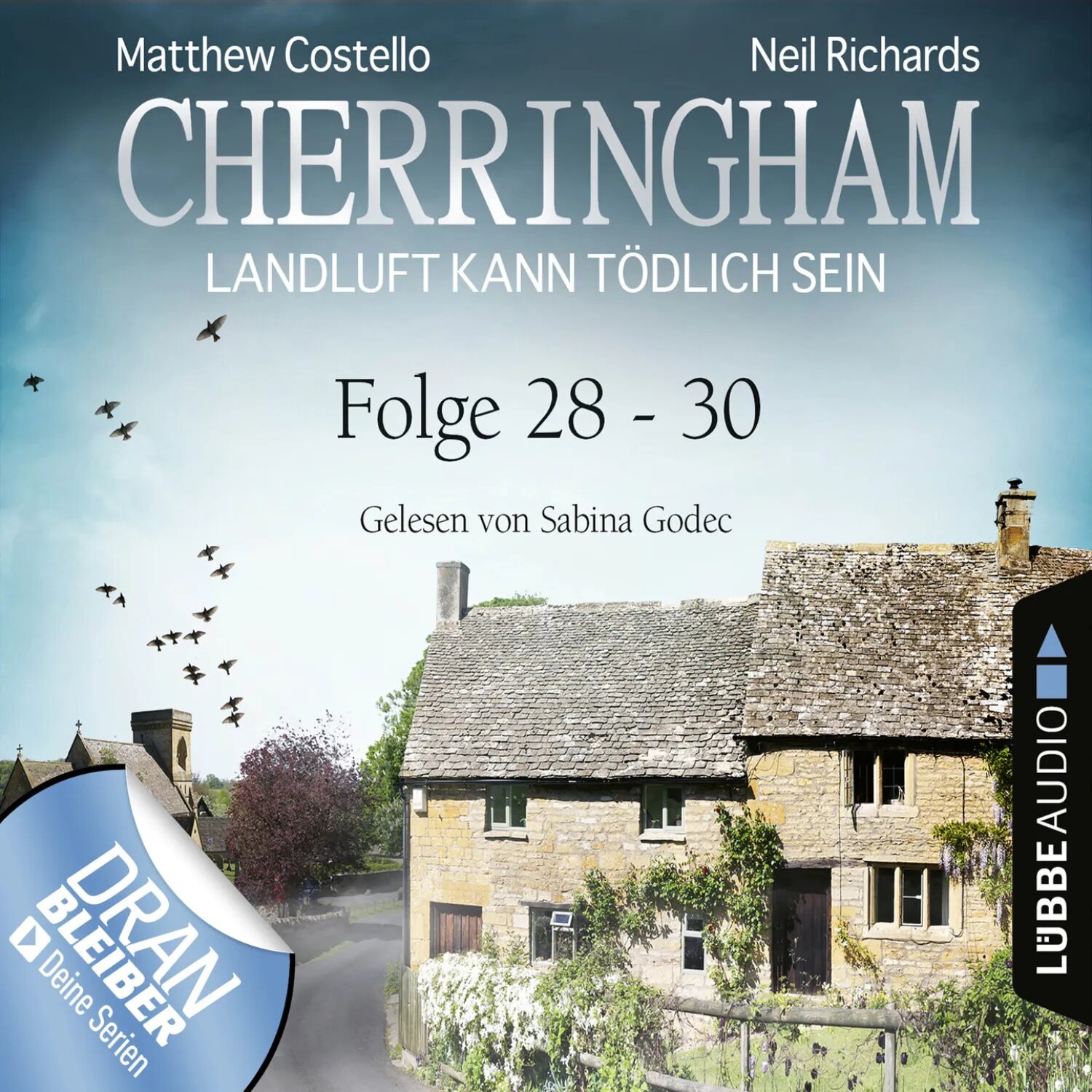 Cherringham - Landluft kann tödlich sein, Sammelband 10: Folge 28-30 (Ungekürzt) [Аудиокнига]