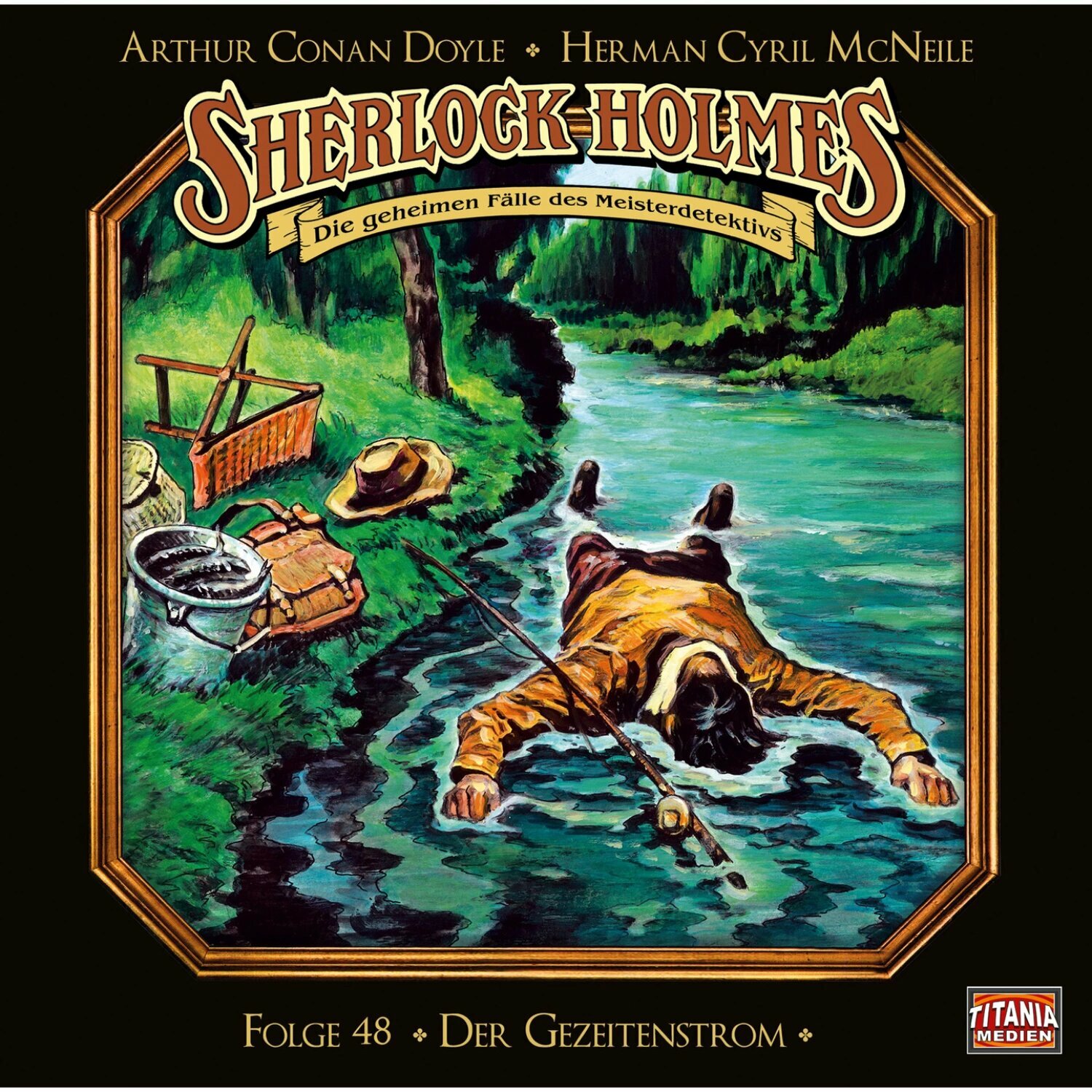 Sherlock Holmes - Die geheimen Fälle 0des Meisterdetektivs, Folge 48: Der Gezeitenstrom [Аудиокнига]