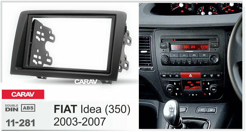 Переходная рамка 2-DIN для FIAT Idea 350 2003-2007 CARAV 11-281