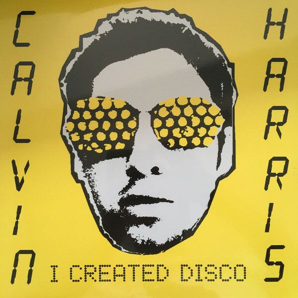 Harris Calvin "Виниловая пластинка Harris Calvin I Created Disco"