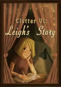 Clutter VI: Leigh's Story [STEAM / Россия и СНГ]