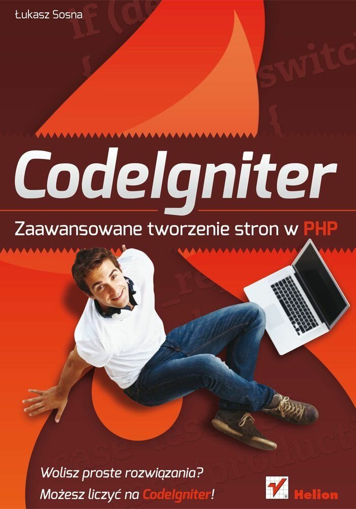 Бумажные книги/CodeIgniter. Zaawansowane tworzenie stron w PHP
