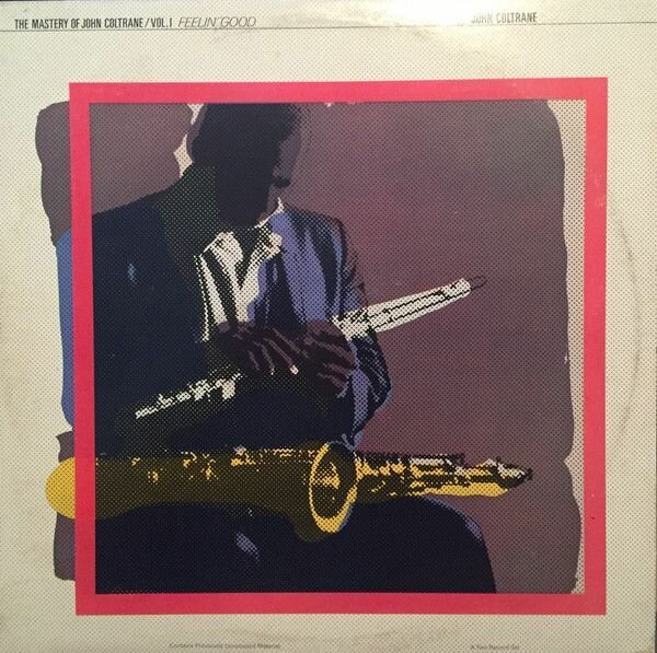 Виниловая пластинка John Coltrane - The Mastery Of John Coltrane / Vol. I Feelin' Goоdl (США) 2LР