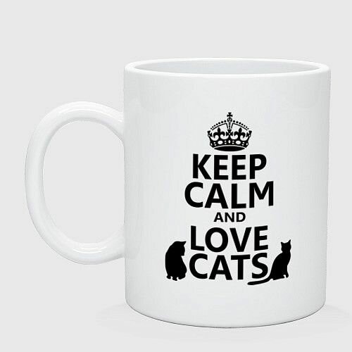 Keep Calm & Love Cats Керамическая кружка