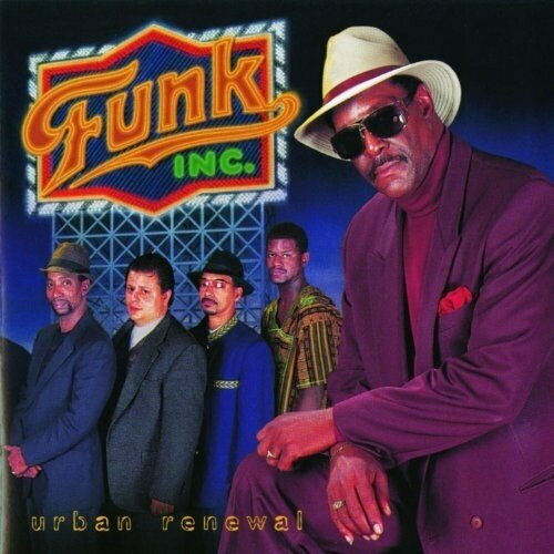 Диск Funk Inc: Urban Renewal (1 CD)