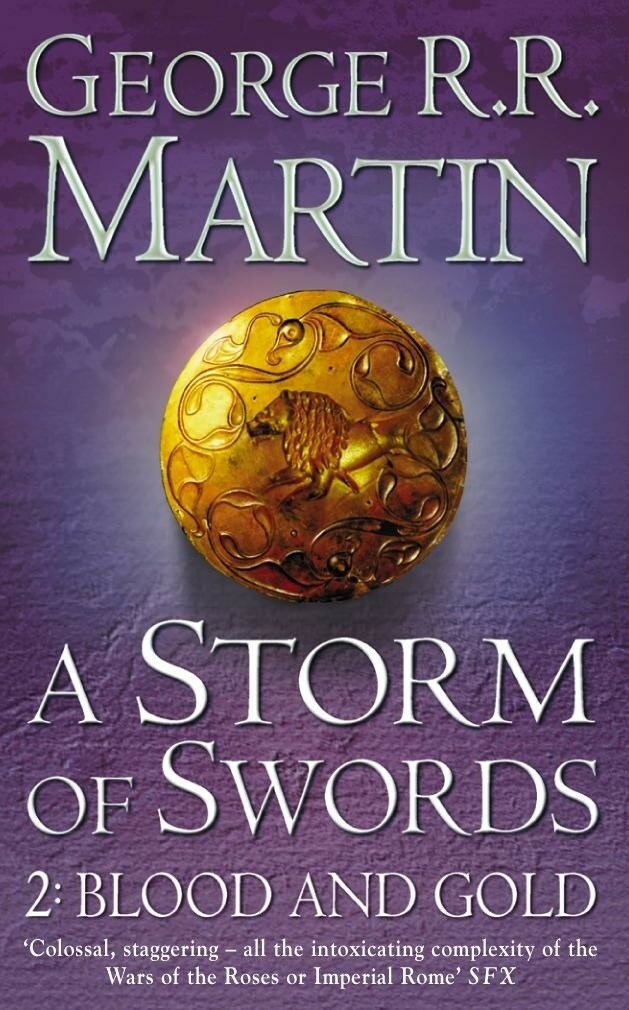 Martin George R. "Storm of Swords: Blood and Gold, A"