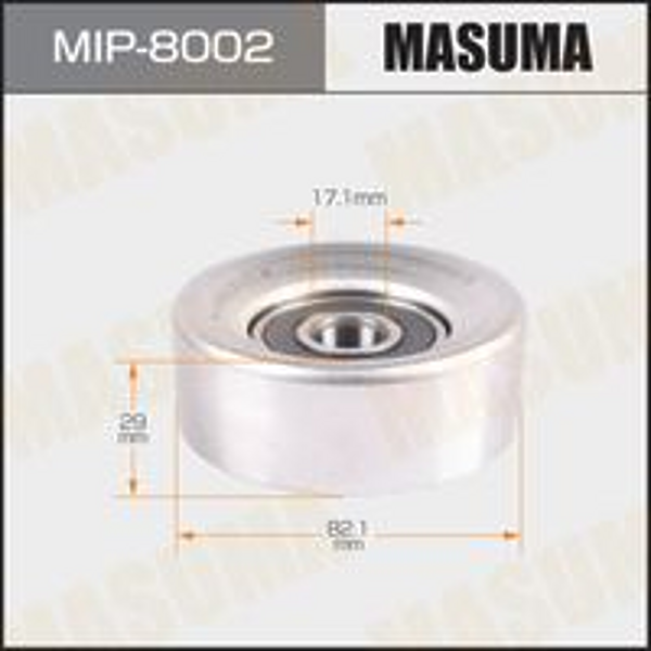 MASUMA MIP-8002 ролик обводной ремня привода навесного оборудования