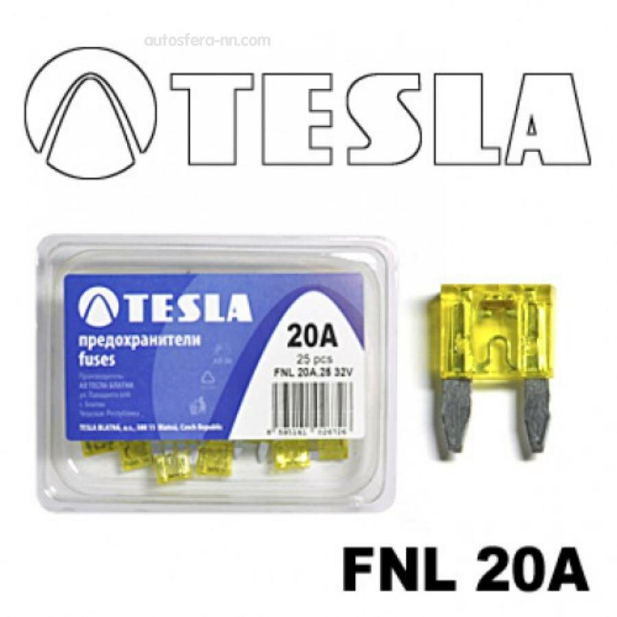 TESLA FNL20A Предохранитель 20 А плоский тип FNL с индикатором LED TESLA****************