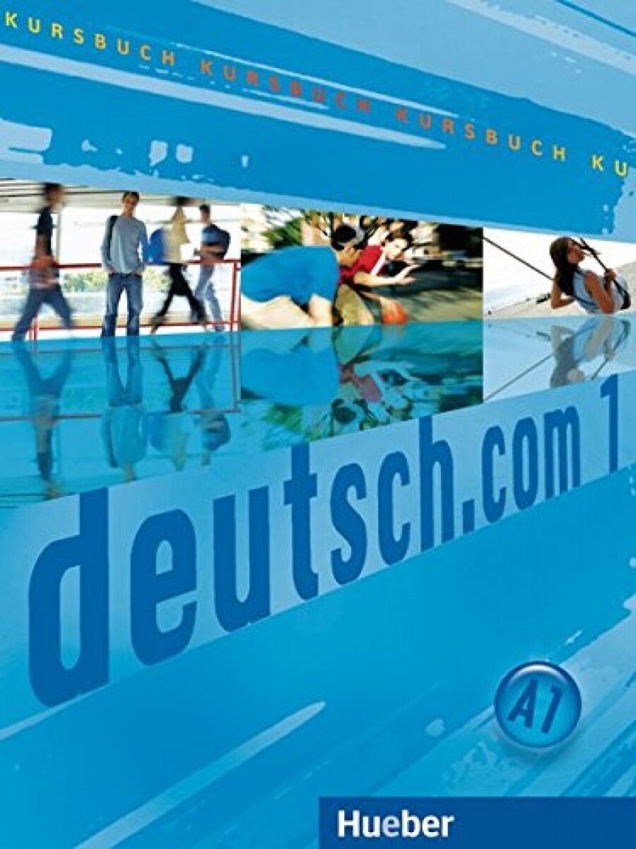 Deutsch. com 1 Kursbuch