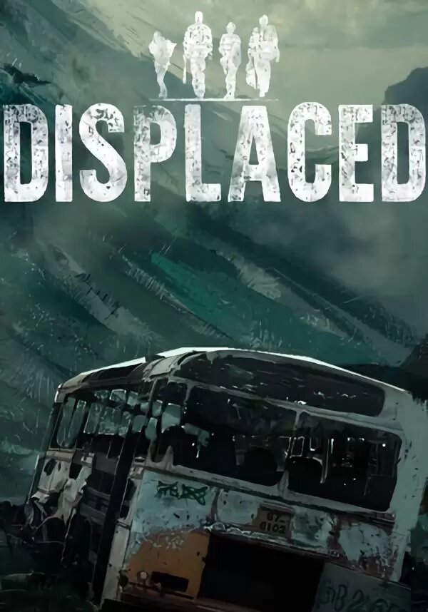 Displaced [STEAM / Россия, Весь мир]